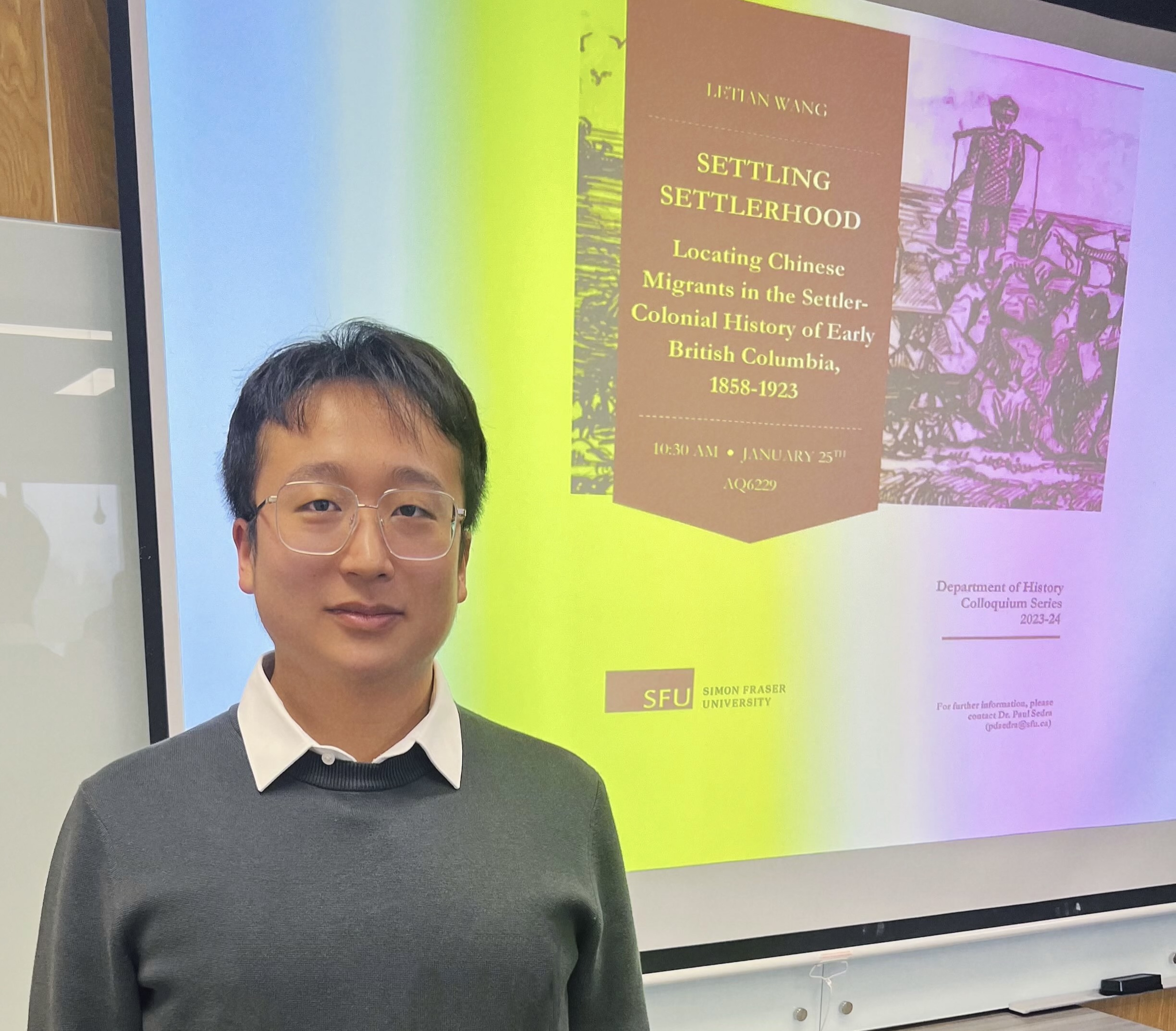 Letian Wang’s Presentation - SFU HGSA